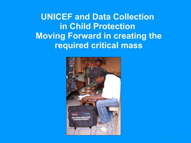 UNICEF - child protection indicators | PPT | Family and Relationships