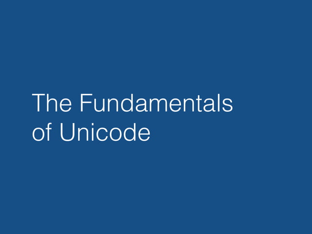 Character Encoding & Unicode - How to (╯° °）╯︵ ┻━┻ with dignity | PDF ...