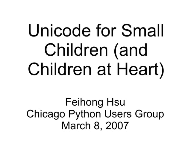 Unicode for Small Children (and Children at Heart) | PDF
