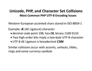 Unicode, PHP, and Character Set Collisions | PPT
