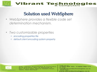Websphere - Intoduction to Unicode websphere | PPT
