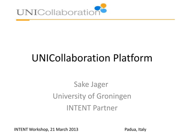 The UniCollaboration Platform | PPT