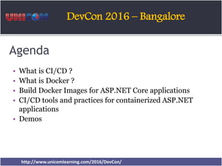 Unicom DevCon - CI/CD for Asp.net core apps using Docker | PPT
