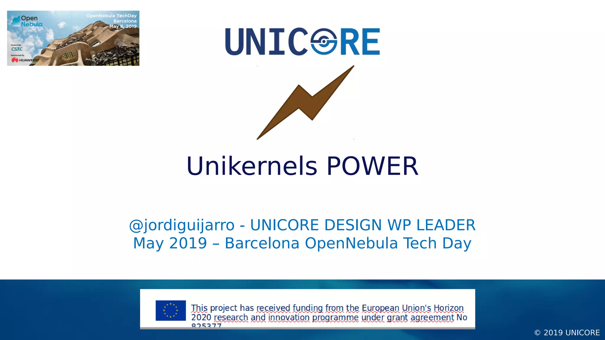 The UNICORE Project: Unikraft and OpenNebula | PPT