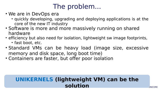 The UNICORE Project: Unikraft and OpenNebula | PPT