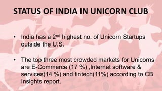Unicorns in India From 2016 - 2018 | PPTX