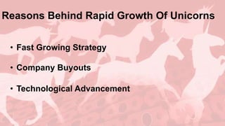 Unicorns in India From 2016 - 2018 | PPTX