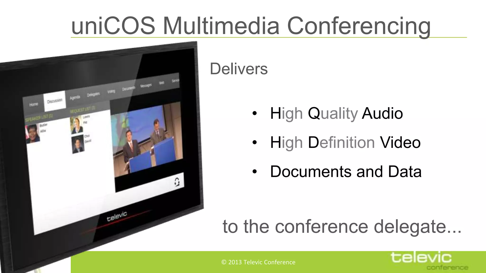 uniCOS Multimedia Conference System | PPTX