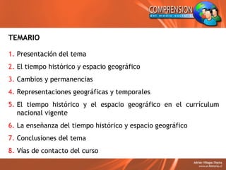Unidad 1 tiempo histórico y espacio geográfico | PPT