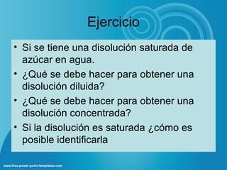 Unidad 1 las mezclas tema 3 disoluciones | PPT