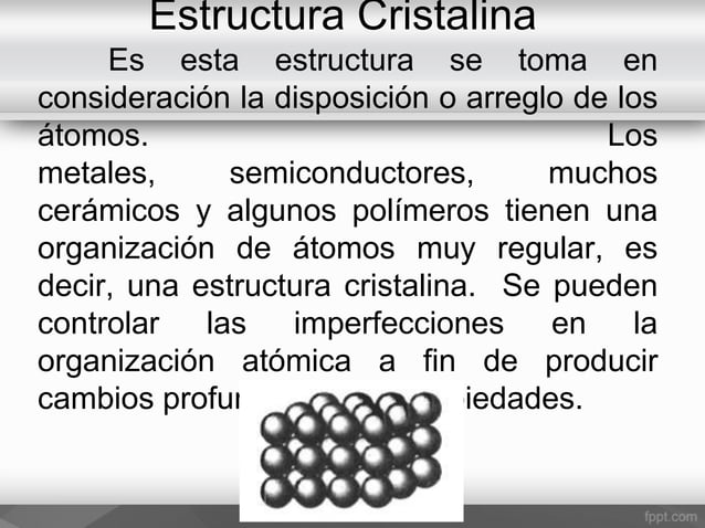 Unidad 2 ESTRUCTURA DE LOS MATERIALES | PPTX