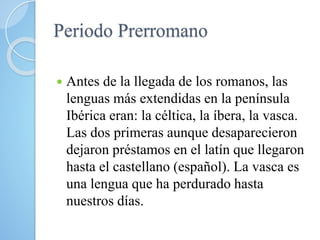 Evolucion del español part.1 | PPTX