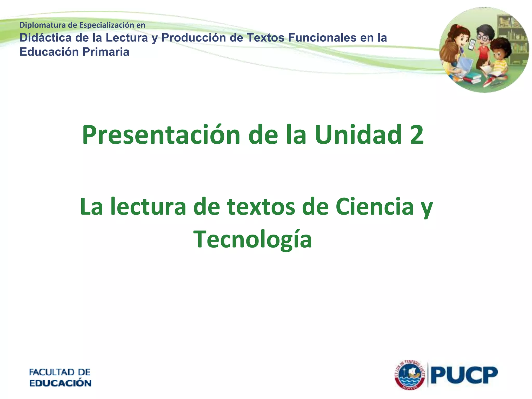 Lectura de textos de Ciencia y Tecnología | PPTX