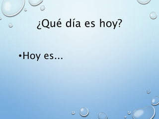 Unidad 2 ~ el calendario | PPT