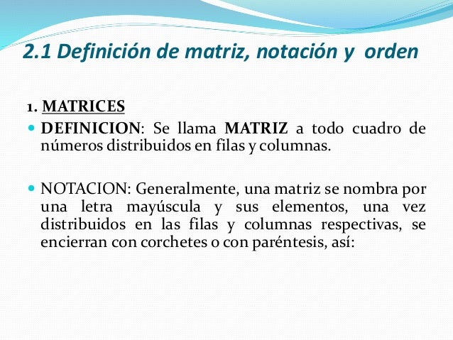 Definicion De Matriz Notacion Y Orden - slingo
