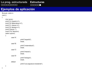 Unidad 2 programación estructurada | PPT