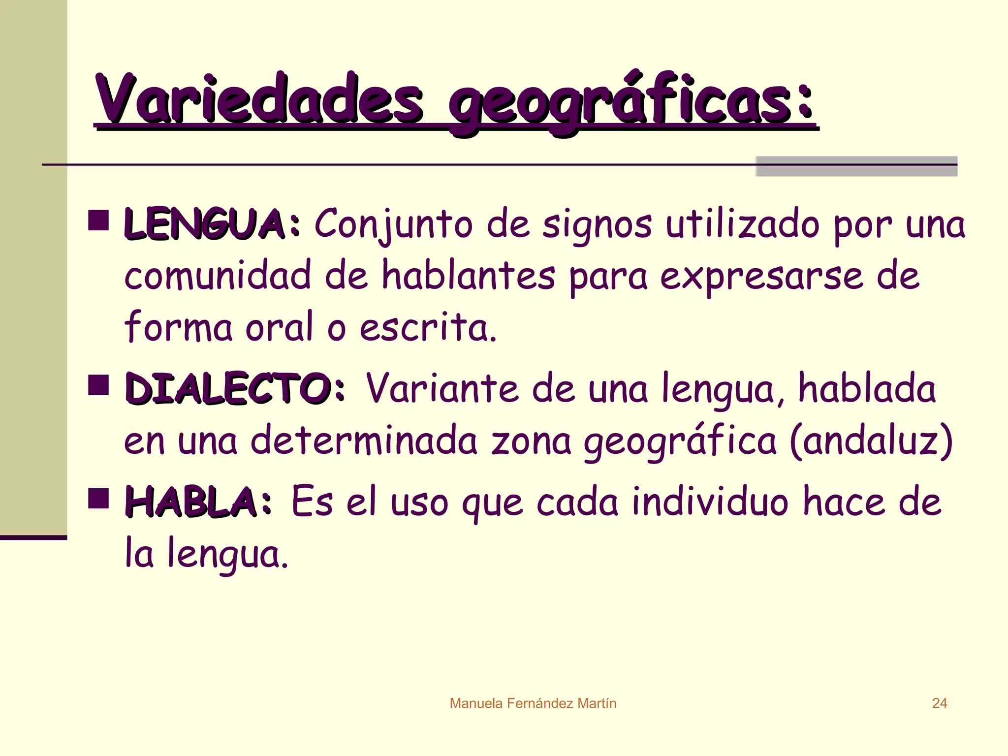 Unidad 2: Lengua, habla y dialecto | PPT