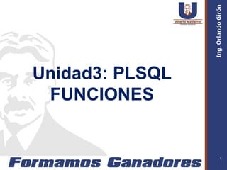Unidad 3 Introducción PLSQL - FUNCIONES.ppt