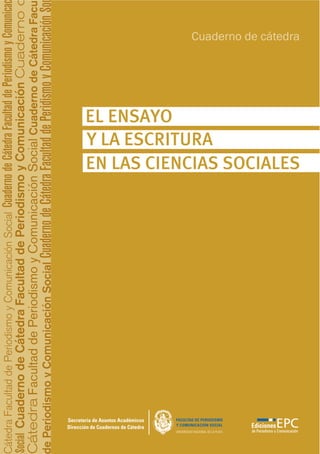 Unidad 4 El Ensayo y La Escritura en las Ciencias Sociales | PDF