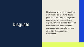 unidad 4 Estudio de gusto y disgusto..pptx