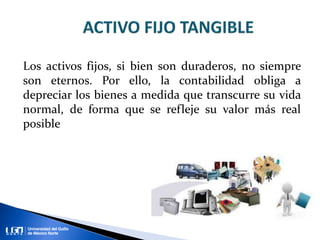 Unidad 4. Activo fijo tangible | PPTX