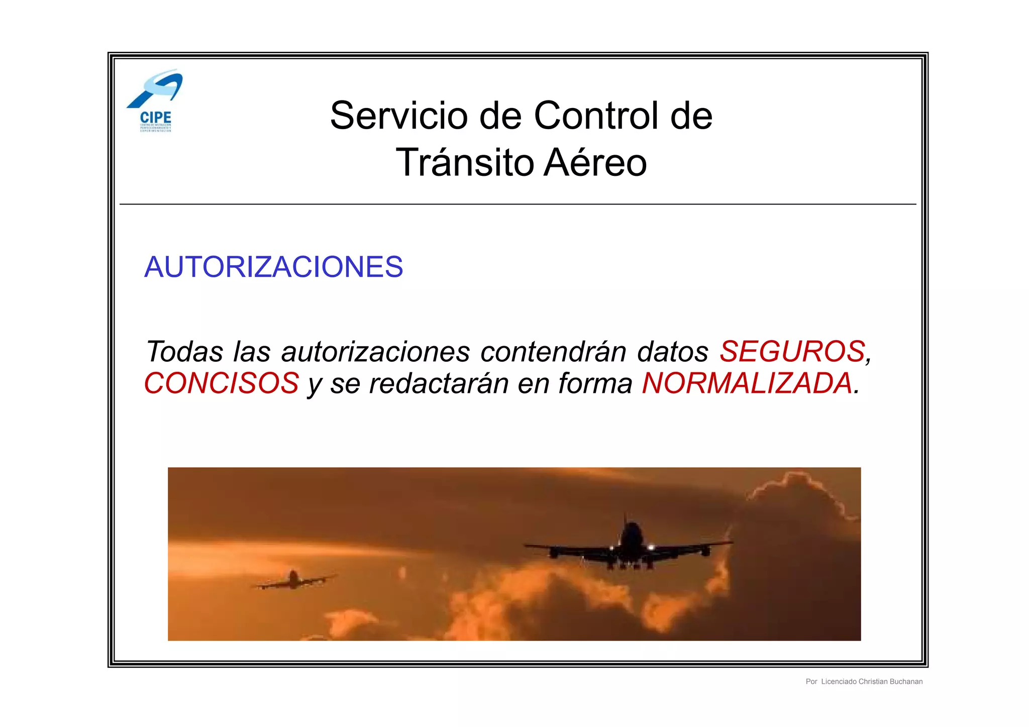 Servicio de Control de Tránsito Aéreo (ATC) - Servicios de Tránsito ...