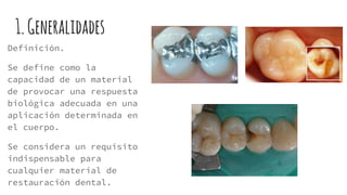 UNIDAD V BIOCOMPATIBILIDAD DE LOS MATERIALES UTILIZADOS EN LA CLÍNICA ...