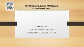 Unidad 5 compuestos oxigenados | PPTX