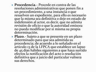 Medios de defensa contra los procedimientos administrativos en materia ...