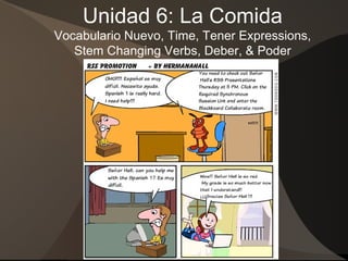 Unidad 6 ~ la comida | PPT