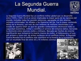 Unidad 7 - La Segunda Guerra Mundial | PPTX