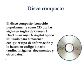 Unidad de disco compacto y cd | PPTX