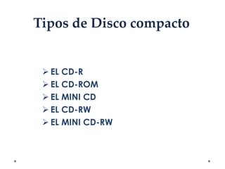 Unidad de disco compacto y cd | PPTX