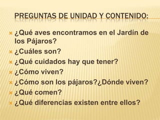 Unidad didactica el jardín de los pájaros | PPTX