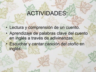 Unidad didáctica el otoño en inglés | PPT