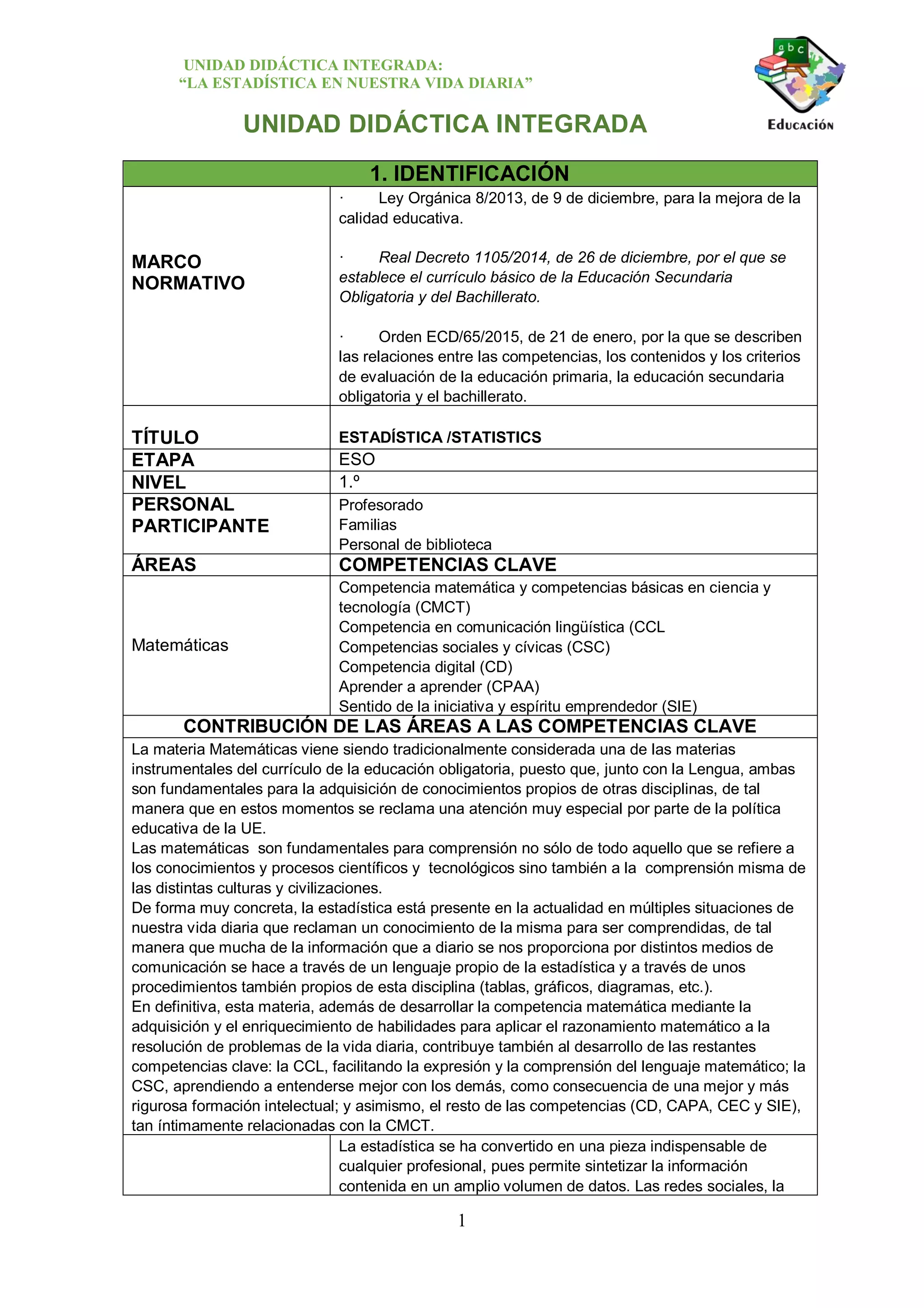Unidad didáctica integrada "La Estadística en nuestra vida diaria " 1º ...
