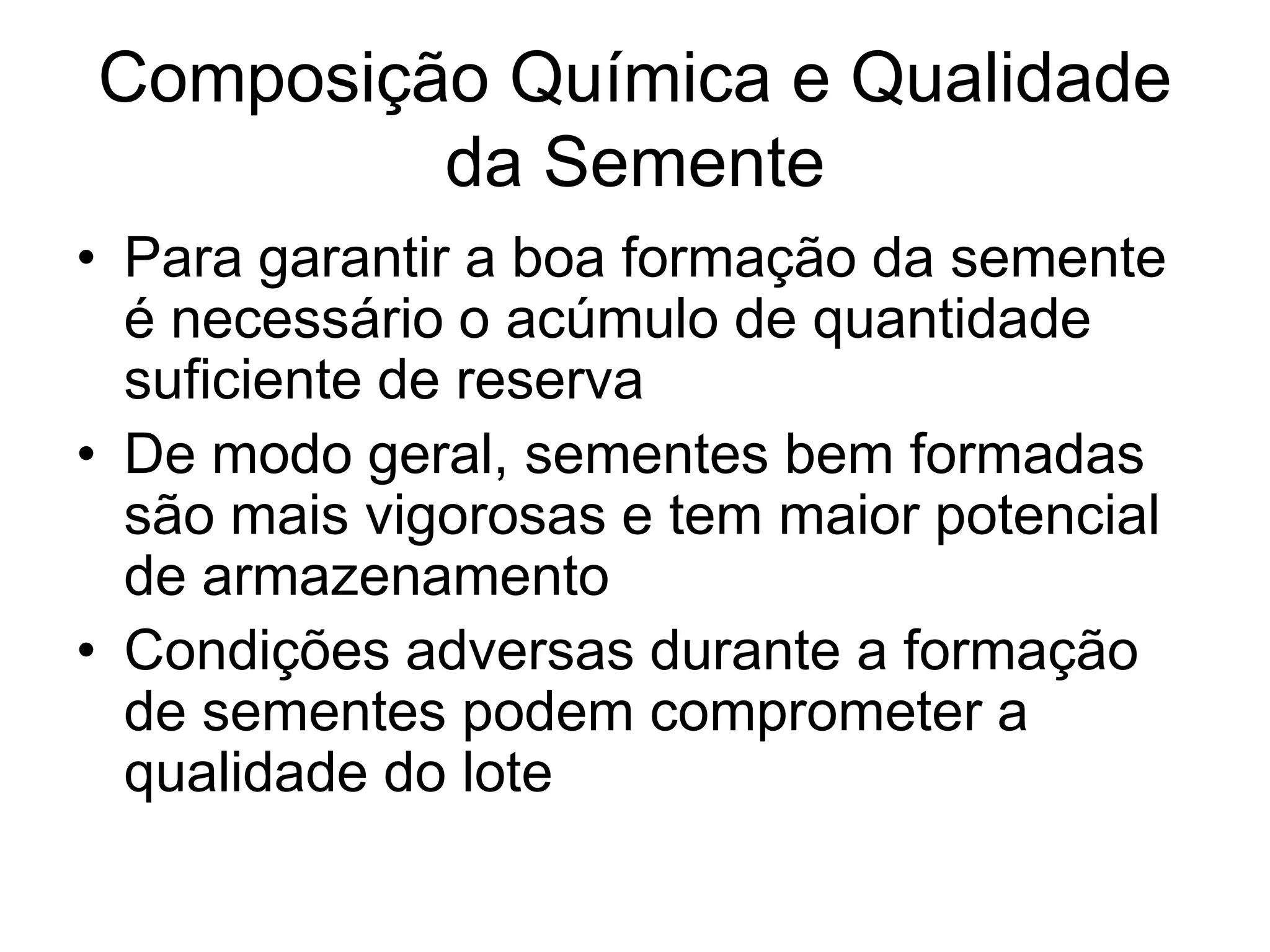 Unidade 03 composição química e maturação das sementes | PDF