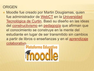 USO DE LA PLATAFORMA MOODLE | PPTX