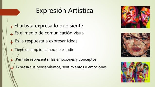 Expresión por medio del arte.