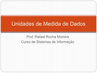 Unidades de medida de dados | PPTX