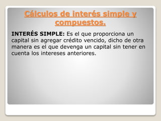 Interés simple, compuesto y diagrama de flujo | PPTX