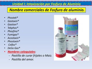 Unidad i intoxicaciónes - intoxicación por fosfuro de aluminio ...
