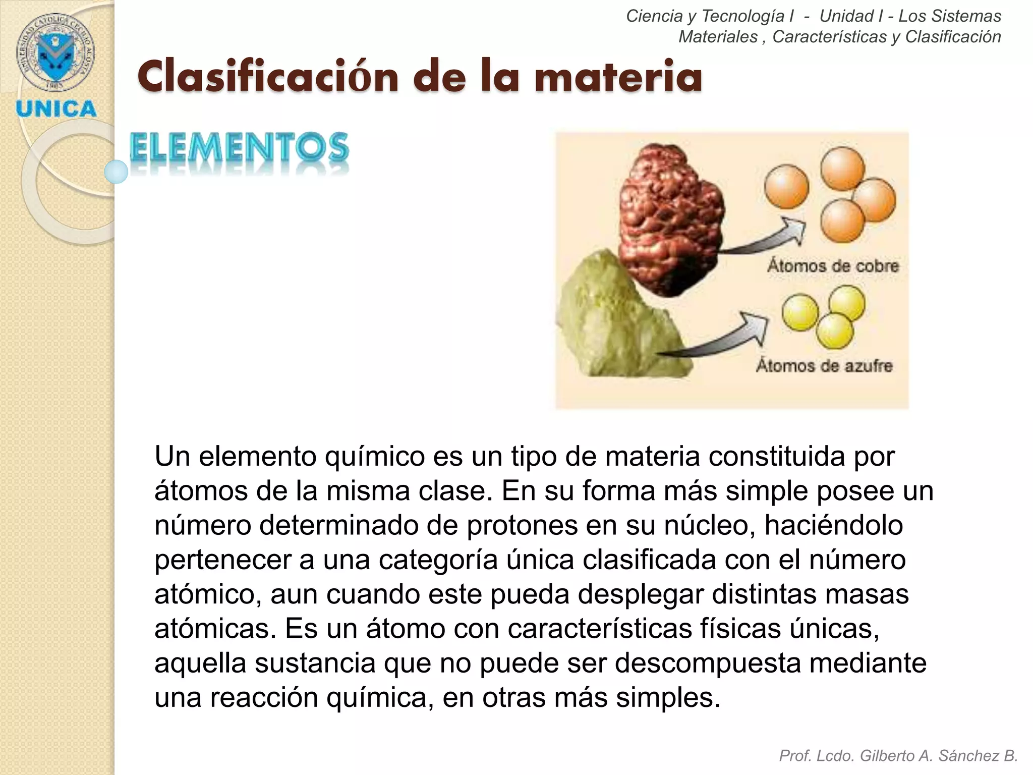 Unidad i tema 3 - CLASIFICACION DE LA MATERIA | PPT