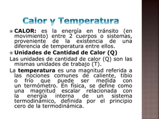 FÍSICA APLICADA I. CALORIMETRIA | PPTX