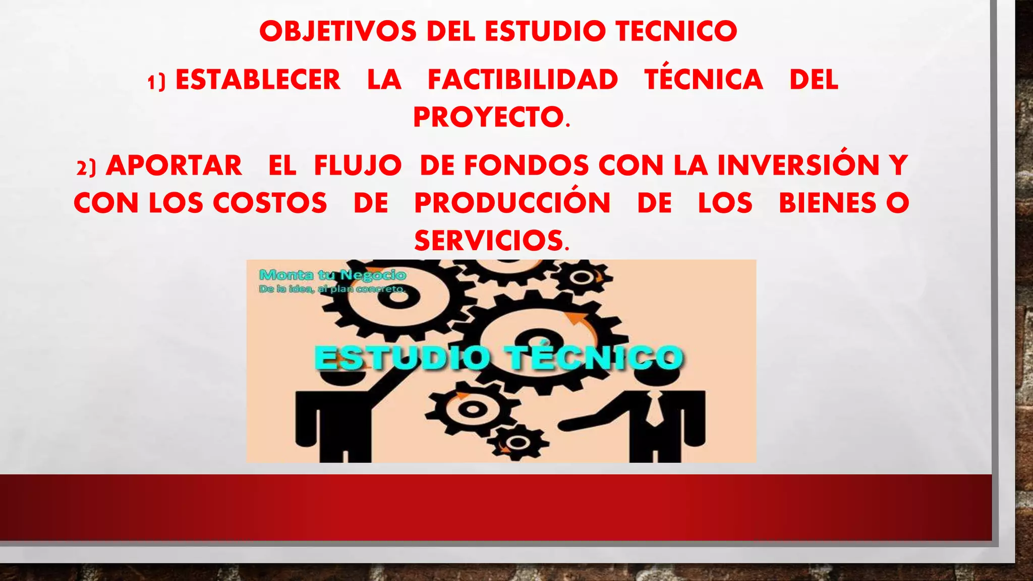 UNIDAD III EL ESTUDIO TECNICO DE UN PROYECTO. | PPTX