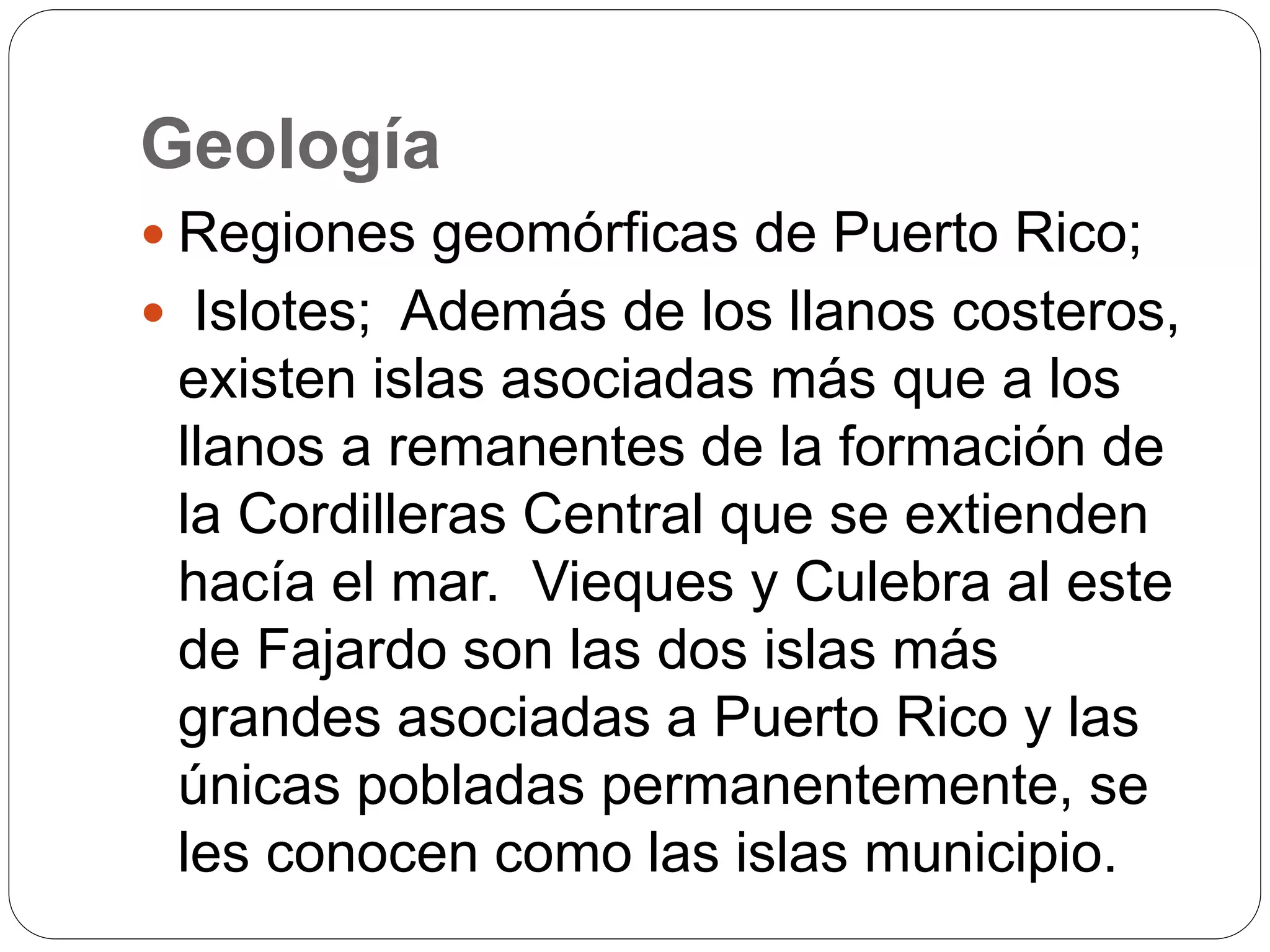 Unidad II relieve de puerto rico | PPTX