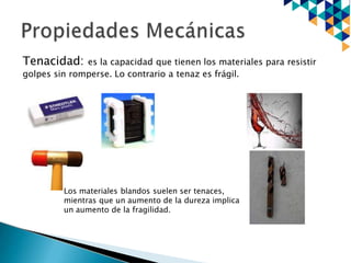 Unidad I propiedades de los materiales.pptx