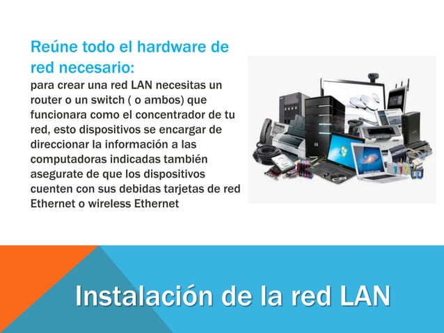 Unidad IV Instalacion de Red LAN | PPTX