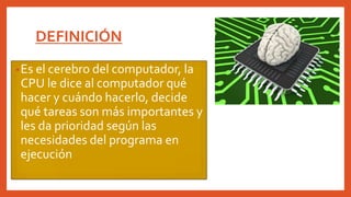 Unidad los Procesadores | PPTX | Computer Peripherals | Computing