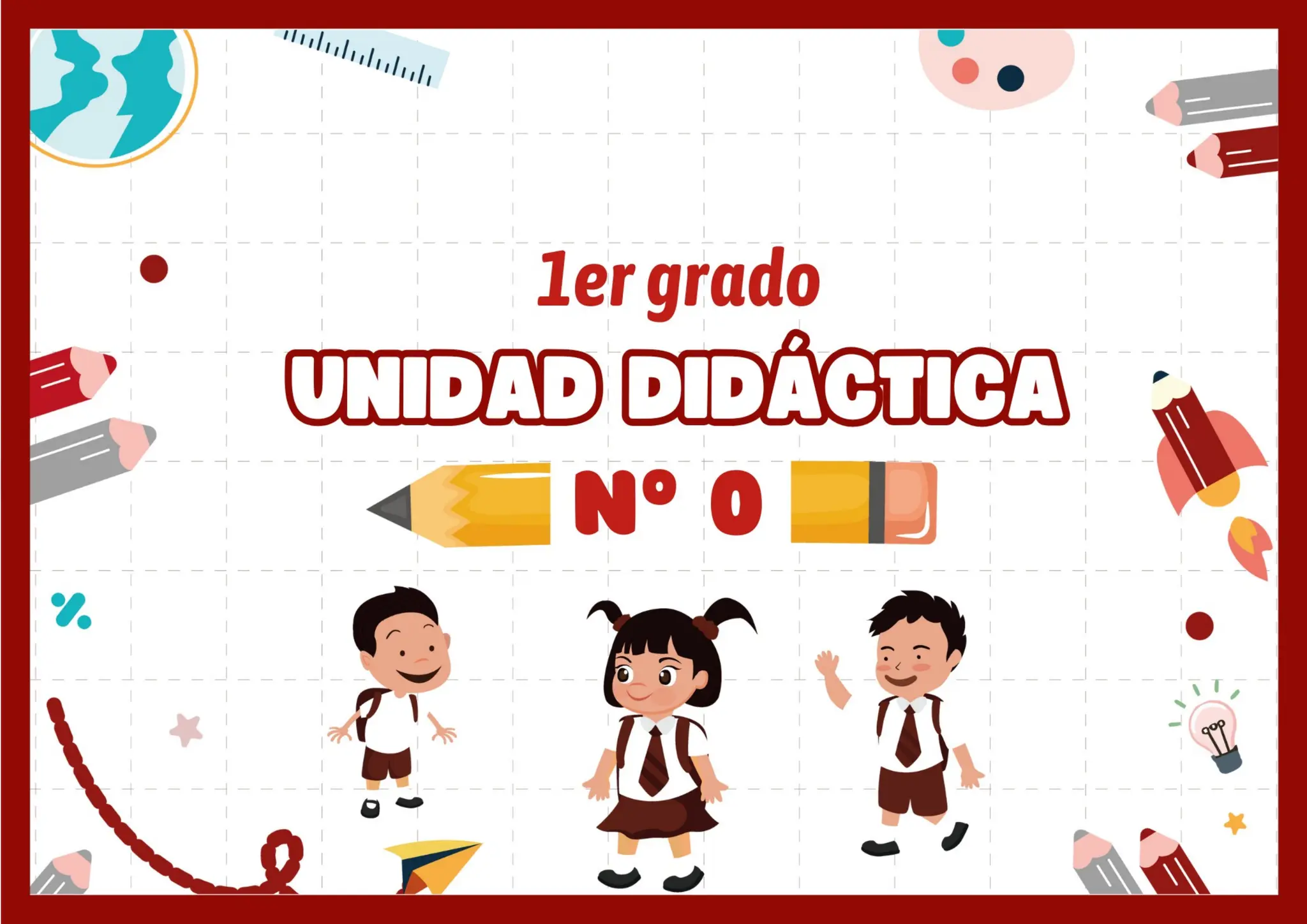 UNIDAD N° 0 - primer grado de primaria1ER GRADO.docx